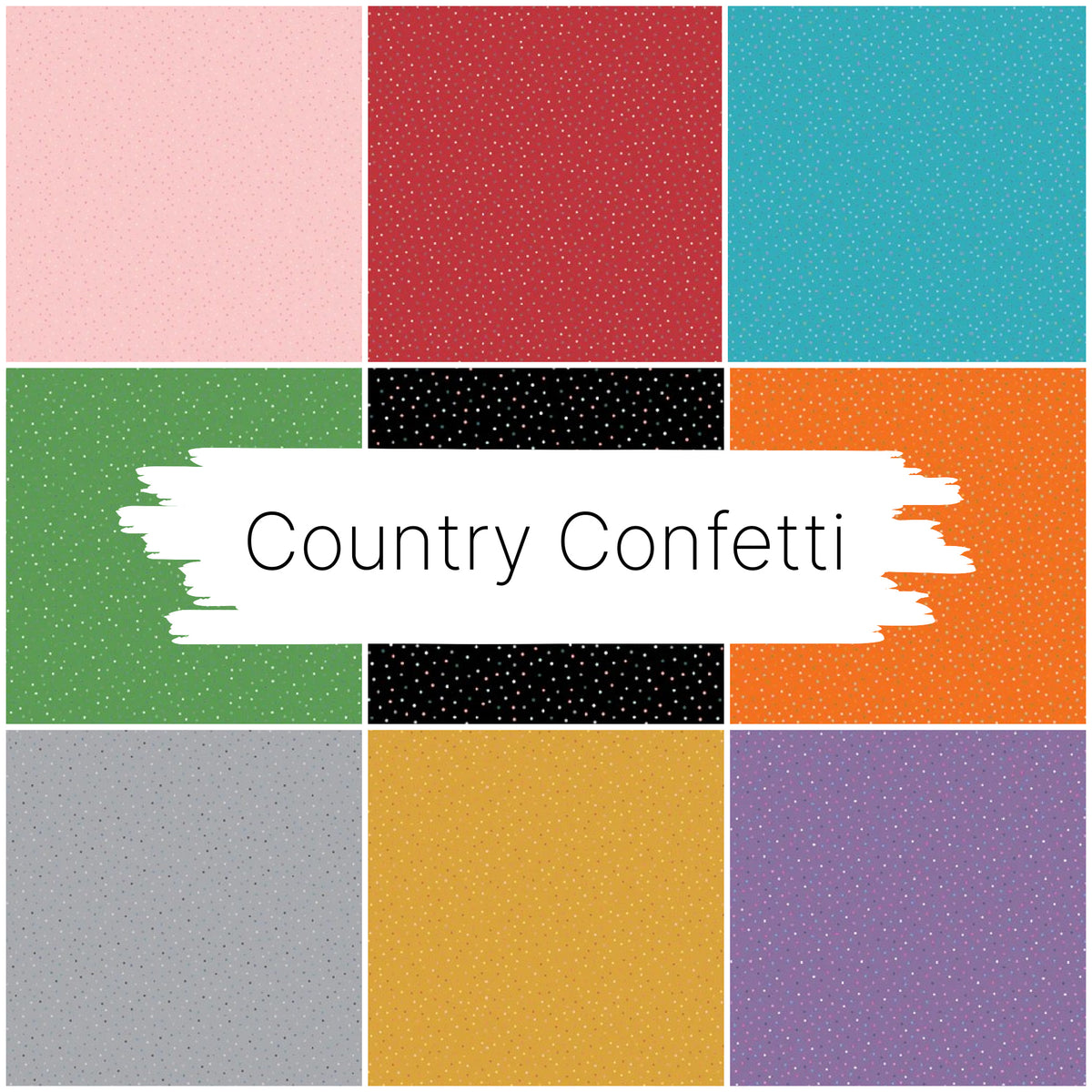Country Confetti — Fabric Shack