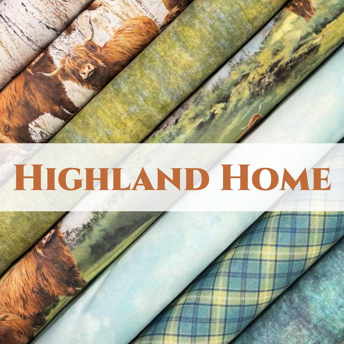 Highland Home — Fabric Shack