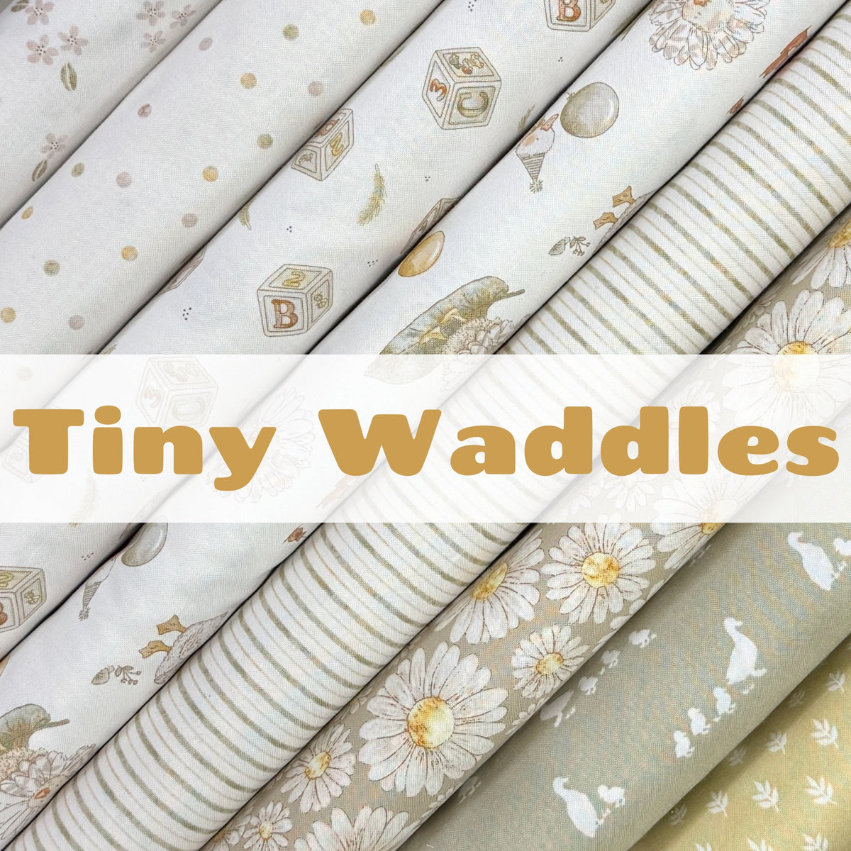 Tiny Waddles — Fabric Shack
