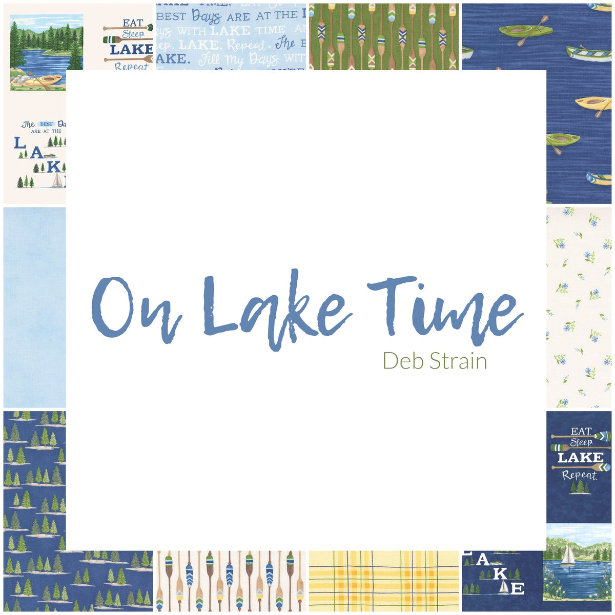 On Lake Time — Fabric Shack